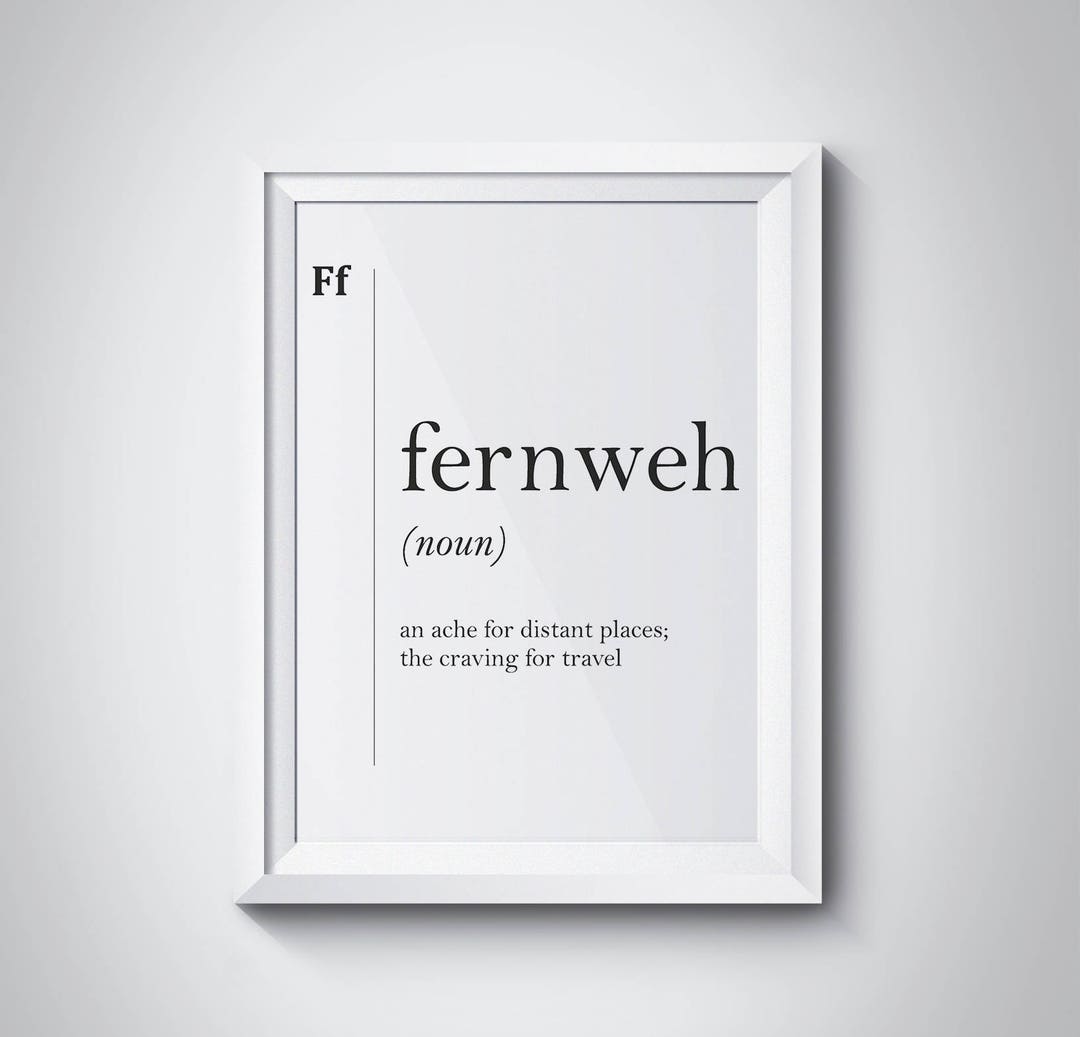 Fernweh Definition Romantic Family Wall Art Home Wall Art Minimalist ...