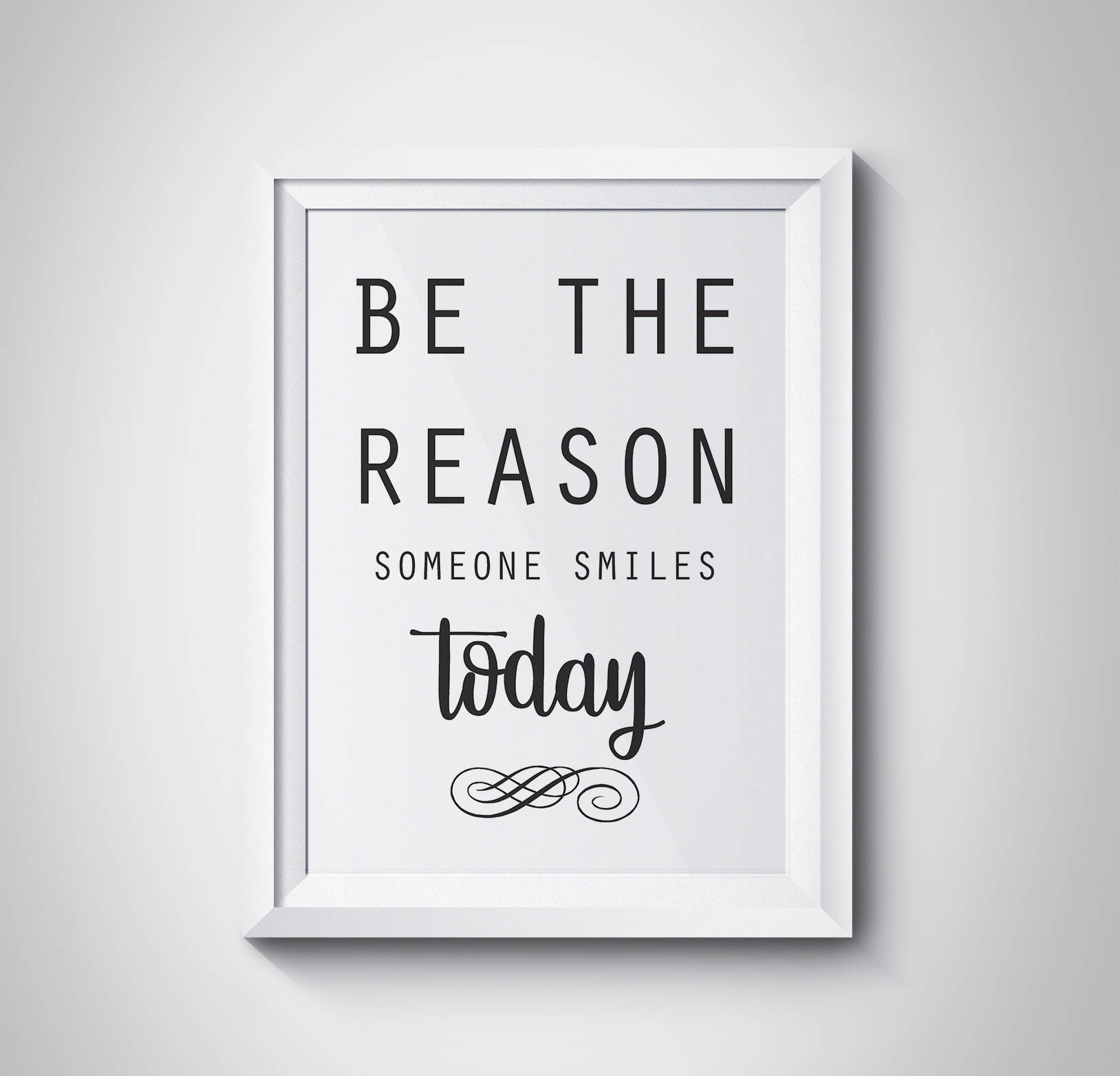 Be the Reason Someone Smiles Today Motivational Print Black and White ...