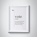 Vote Definition Print Politics Funny Quotes Vote Poster Gift Office ...