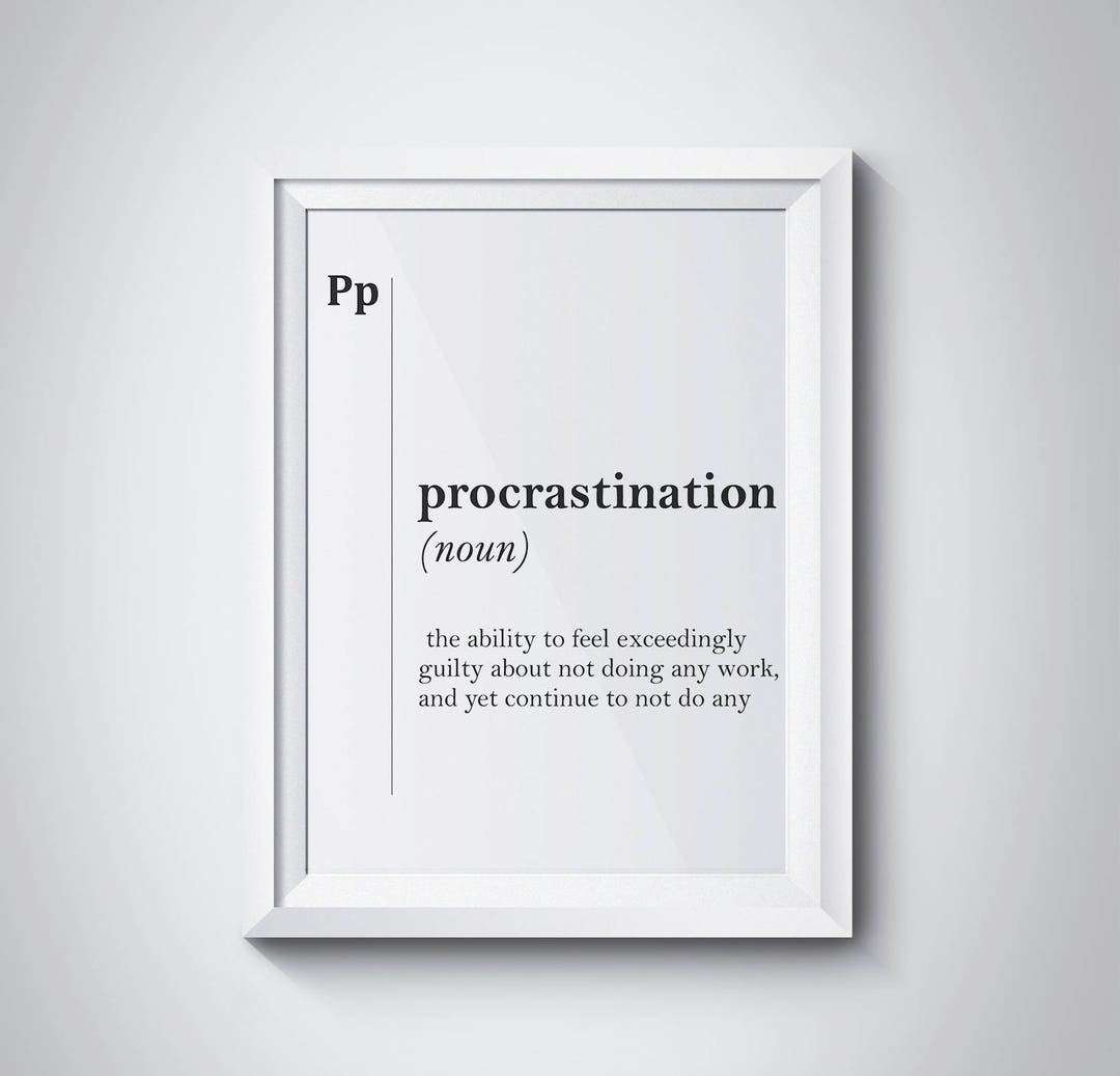 Procrastination Definition Print Office Decor Minimalism Poster ...