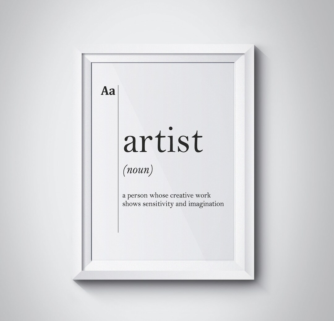 Artist Definition Artist Gift Idea Workshop Decor Designer Gift for ...