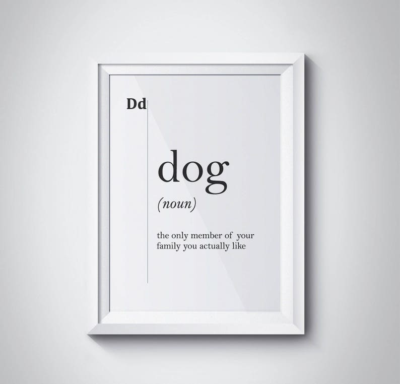Dog Funny Definition Print Dog Owner Gift Dog Lover Gift Pets Wall Art ...