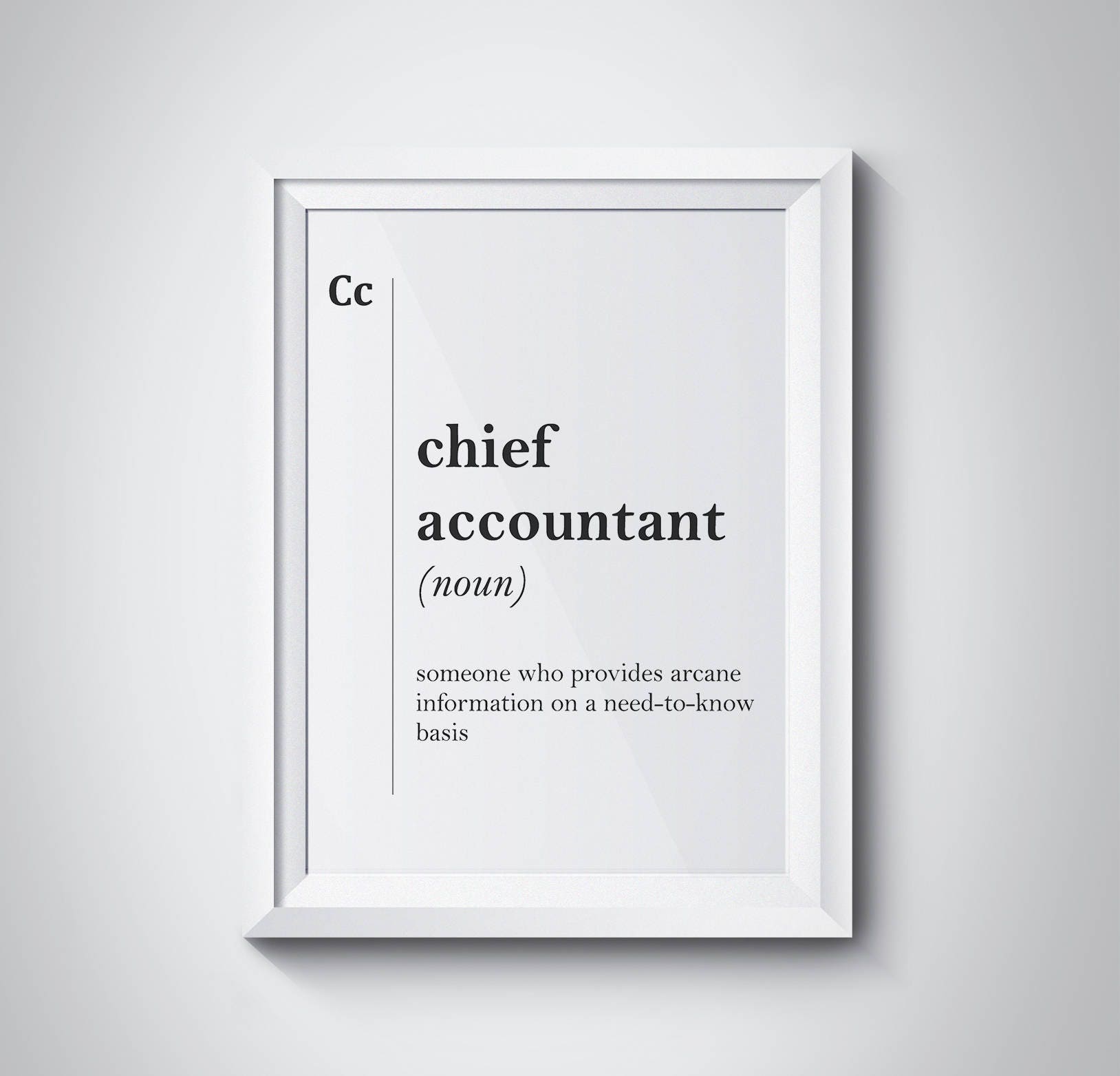 Chief Accountant Definition Accountant Office Wall Decor Accountant ...