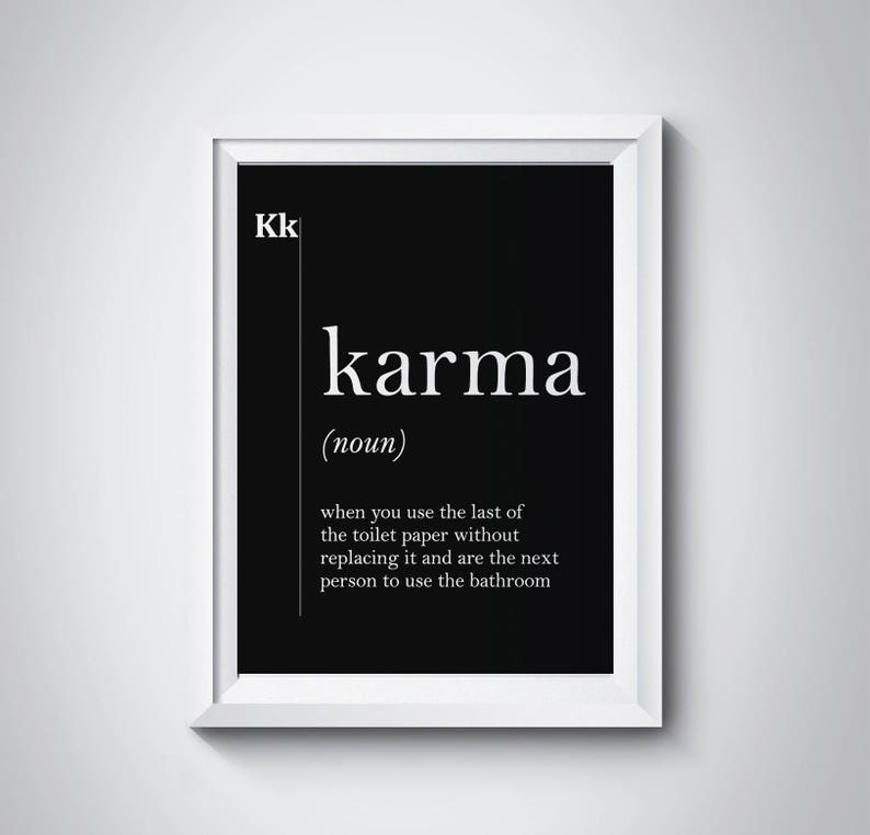 Karma Definition Print, Karma Printable, Bathroom Wall Decor, Toilet ...