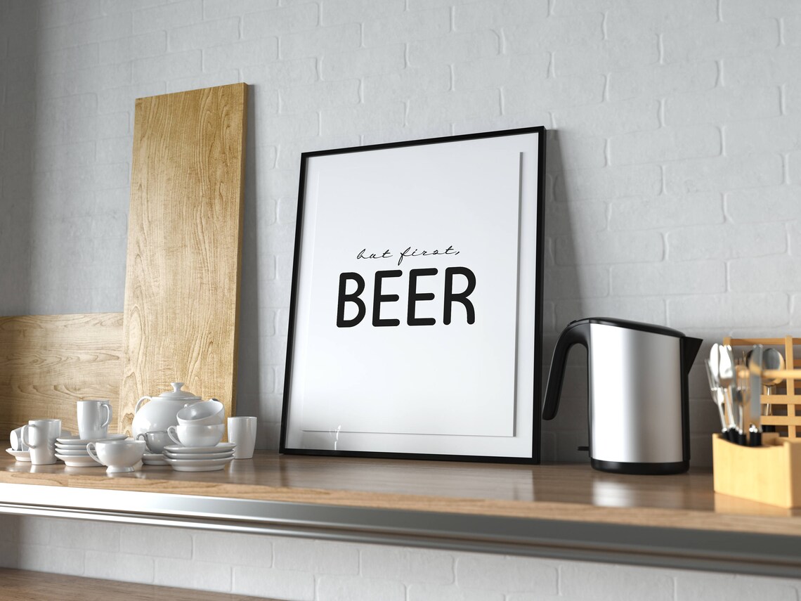 But First Beer Poster Beer Sign Beer Wall Art Gift for Him - Etsy