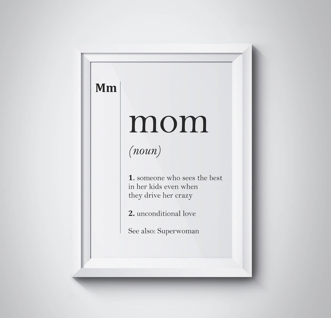 Mom Definition Print Mother Gift Mothers Day Gifts Parents Gift Family ...