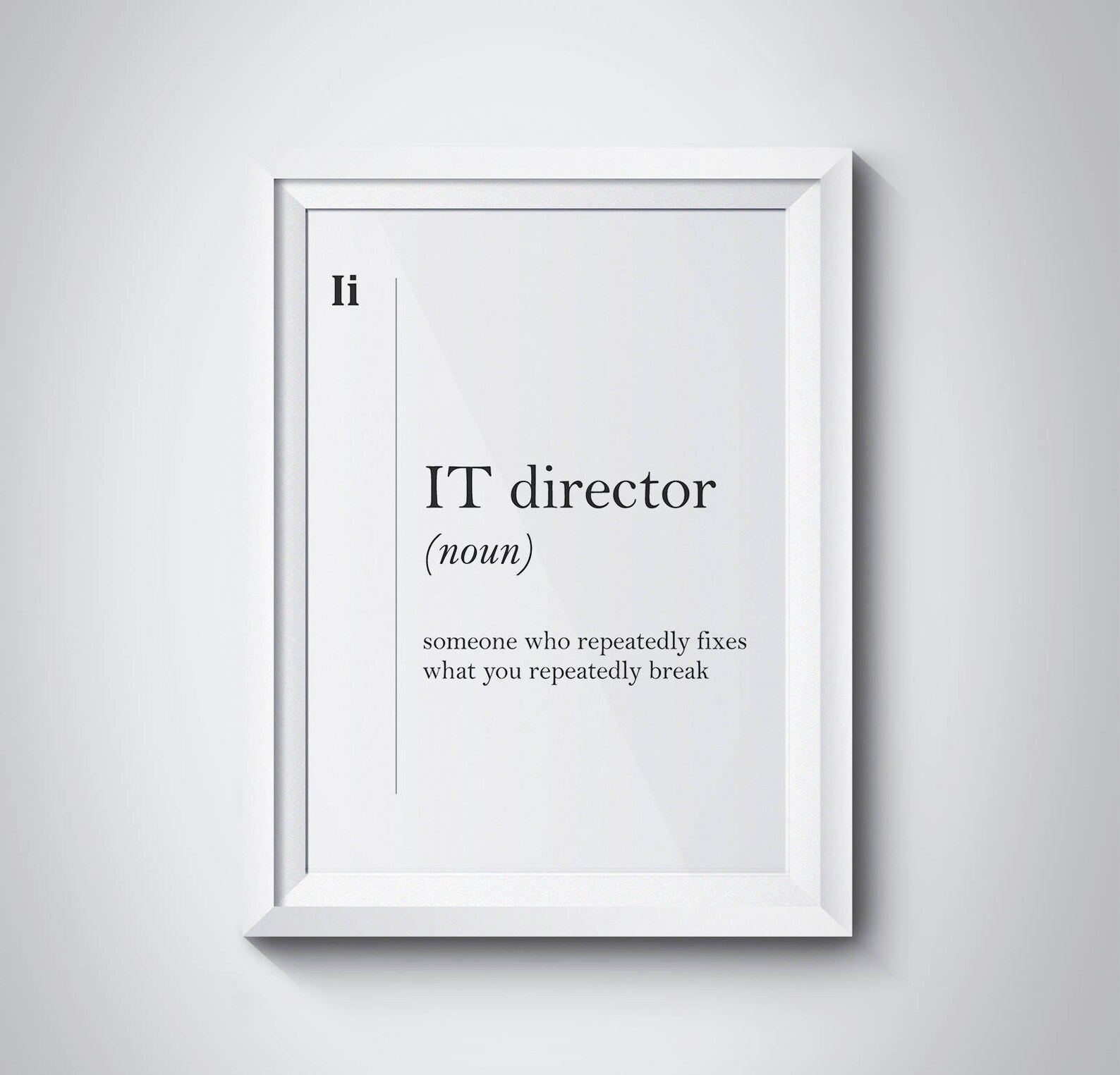 IT Director Definition IT Office Wall Decor Gift Coworker Gift New Job ...