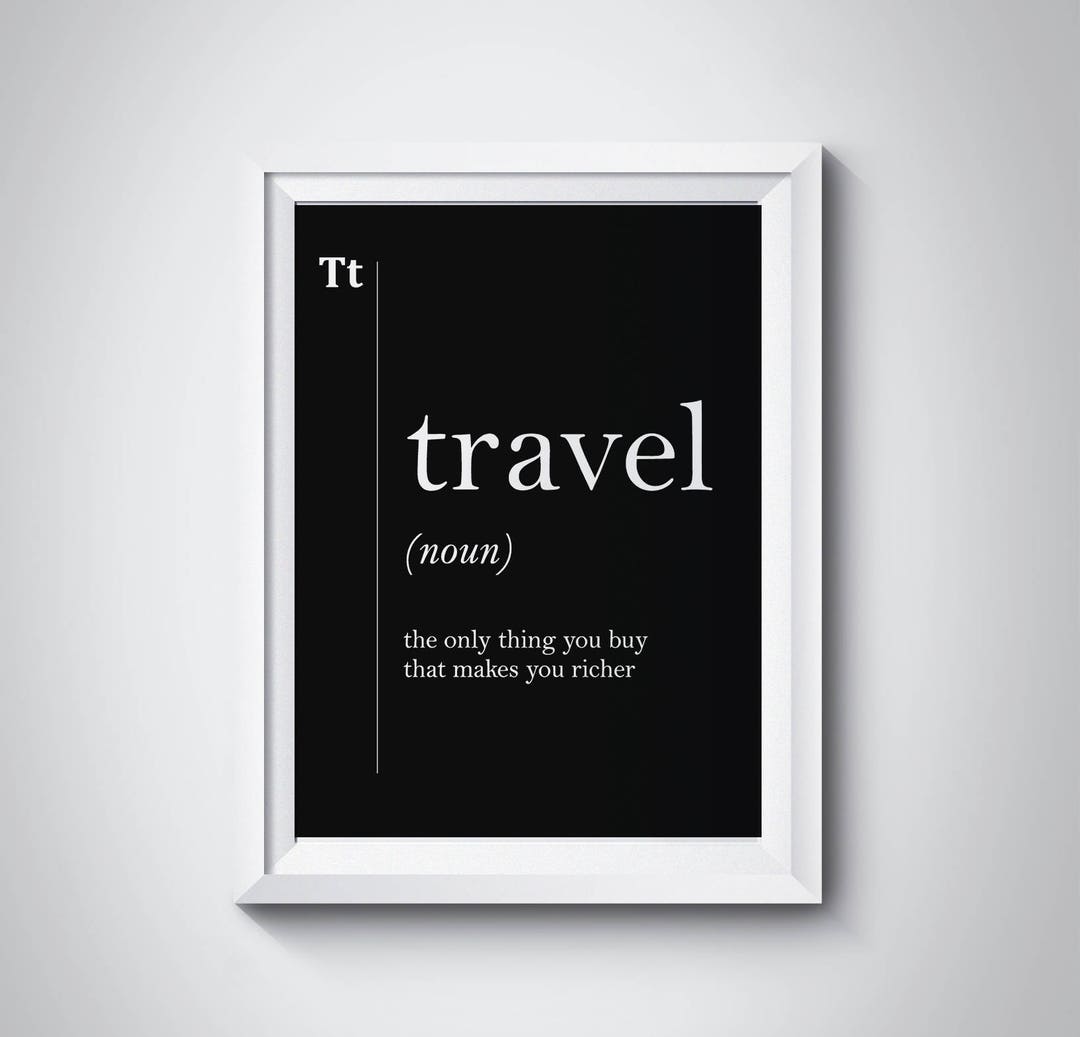 Travel Definition Traveler Gift Quote Printable Word Poster Typography ...