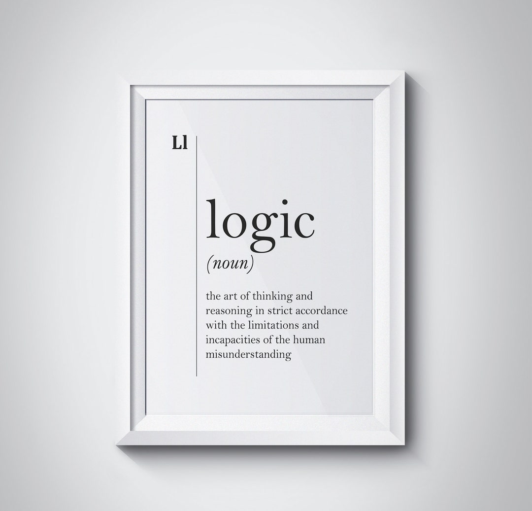 Logic Definition Print Logic Quote Logic Poster Gift Office Wall Decor ... Logic Definition Print Logic Quote Logic Poster Gift Office Wall Decor ...