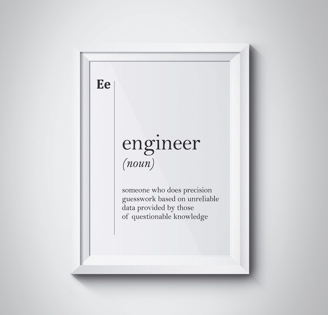 Engineer Definition Print Gift for Coworker New Job Office Decor Home ...