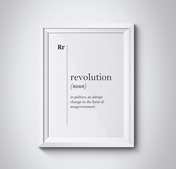 Revolution Definition Print Revolution Poster Politics Quotes | Etsy