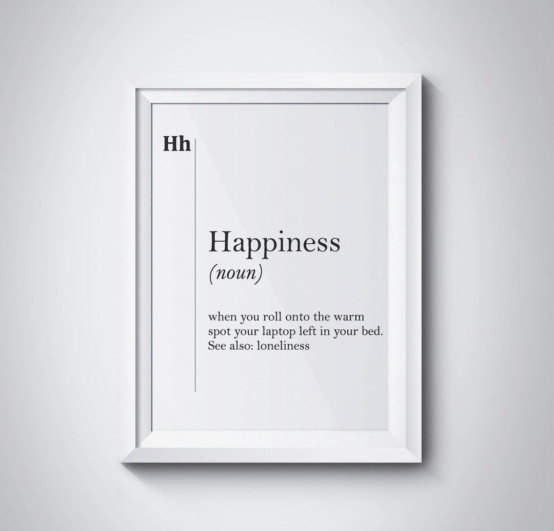 Happiness Definition Print Dorm Decor Dorm Print Funny Print Modern Art ...
