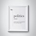 Politics Definition Poster Politics Gift Politician Gifts Funny Lawyer ...