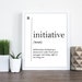 Initiative Definition Office Wall Decor Office Wall Art Boss Gift ...