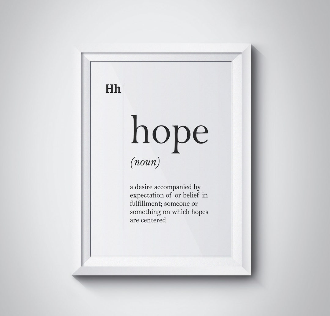 Hope Definition Hope Print Hope Wall Art Modern Print Minimalism ...