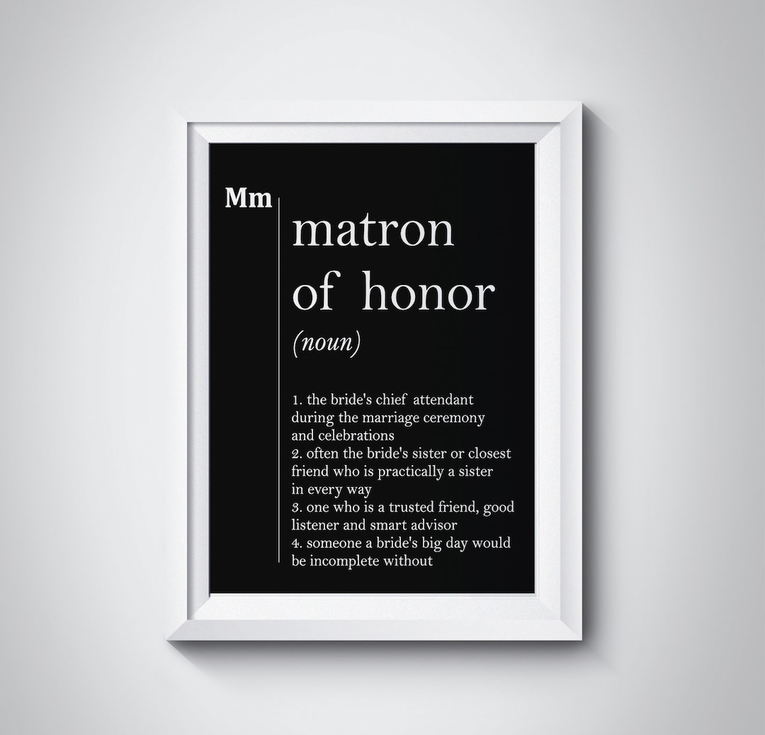 Matron of Honor Definition Print Gift for Matron of Honor Modern Print ...
