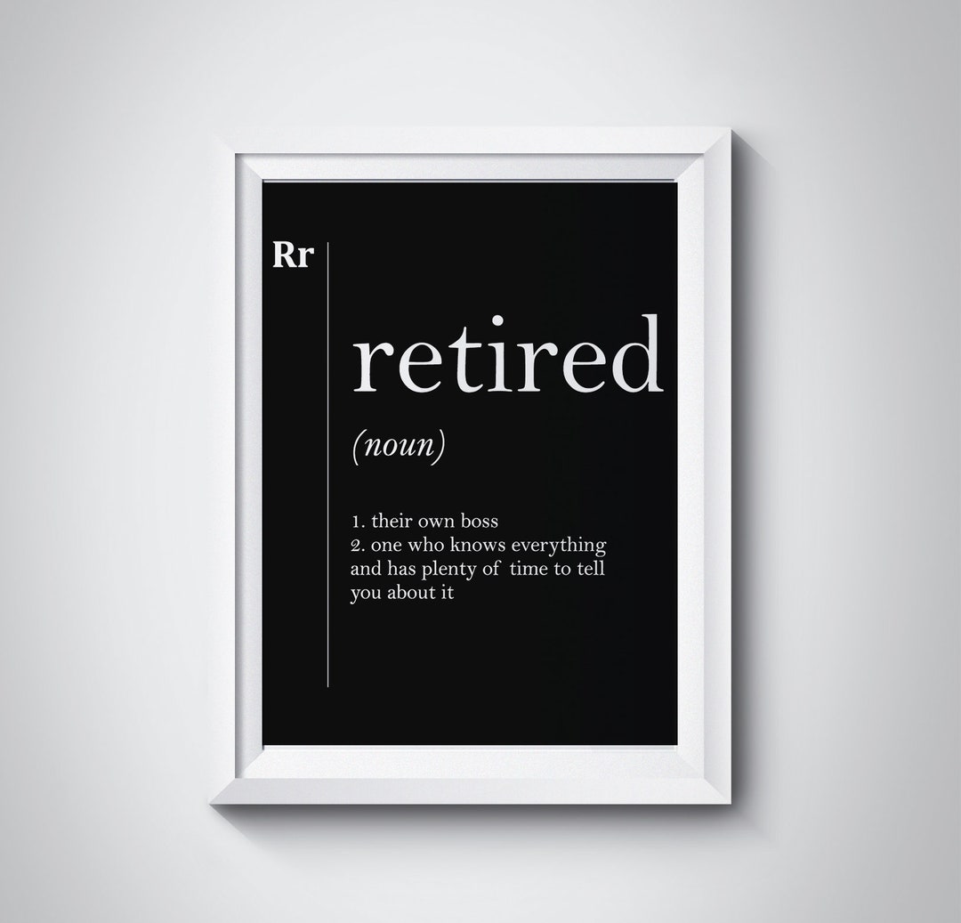 Retired Definition Gift for Leaving Work Friend Grandparents Black and ...