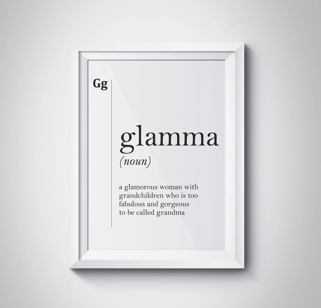 Glamma Funny Definition Print Grandmother Grandma Gift Home Decor ...