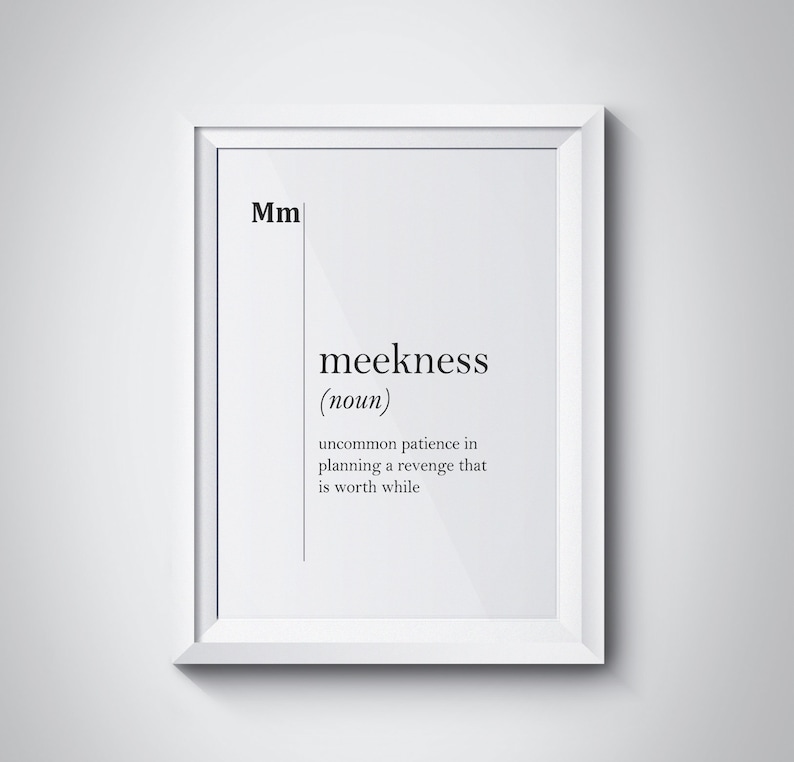 Meekness Definition Print Gift for Girlfriend Dorm Wall Art - Etsy