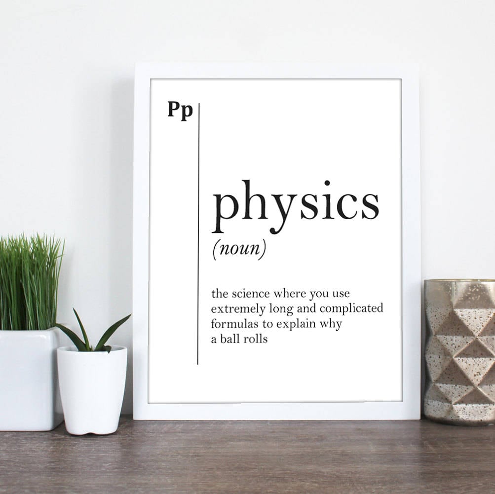 Physics Definition Poster Science Gift Funny Physics Teacher - Etsy