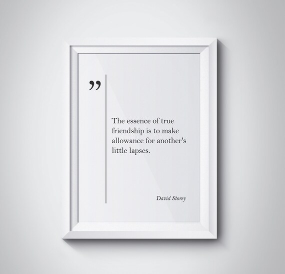 David Storey Quotes 120 Best Friendship Quotes – MyInspiration™