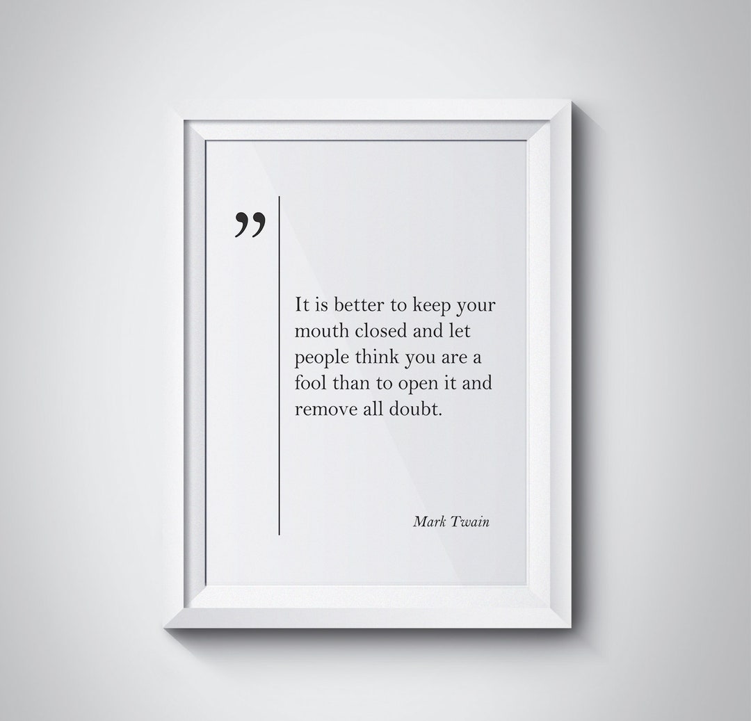 Mark Twain Quote Funny Friend Gift Journalist Gift Mark Twain Wall Art ...