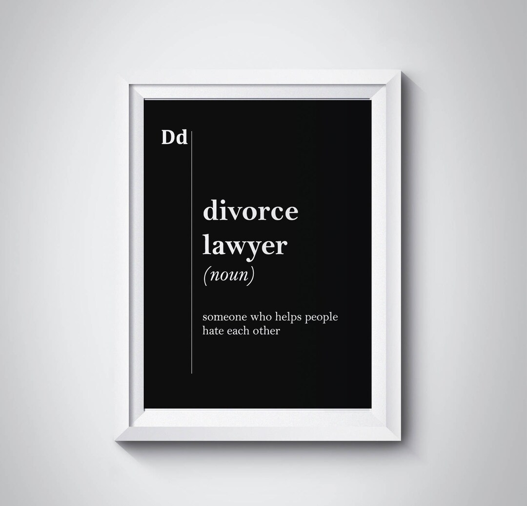 Divorce Lawyer Definition Lawyer Gift Lawyer Poster Attorney Gift for ...