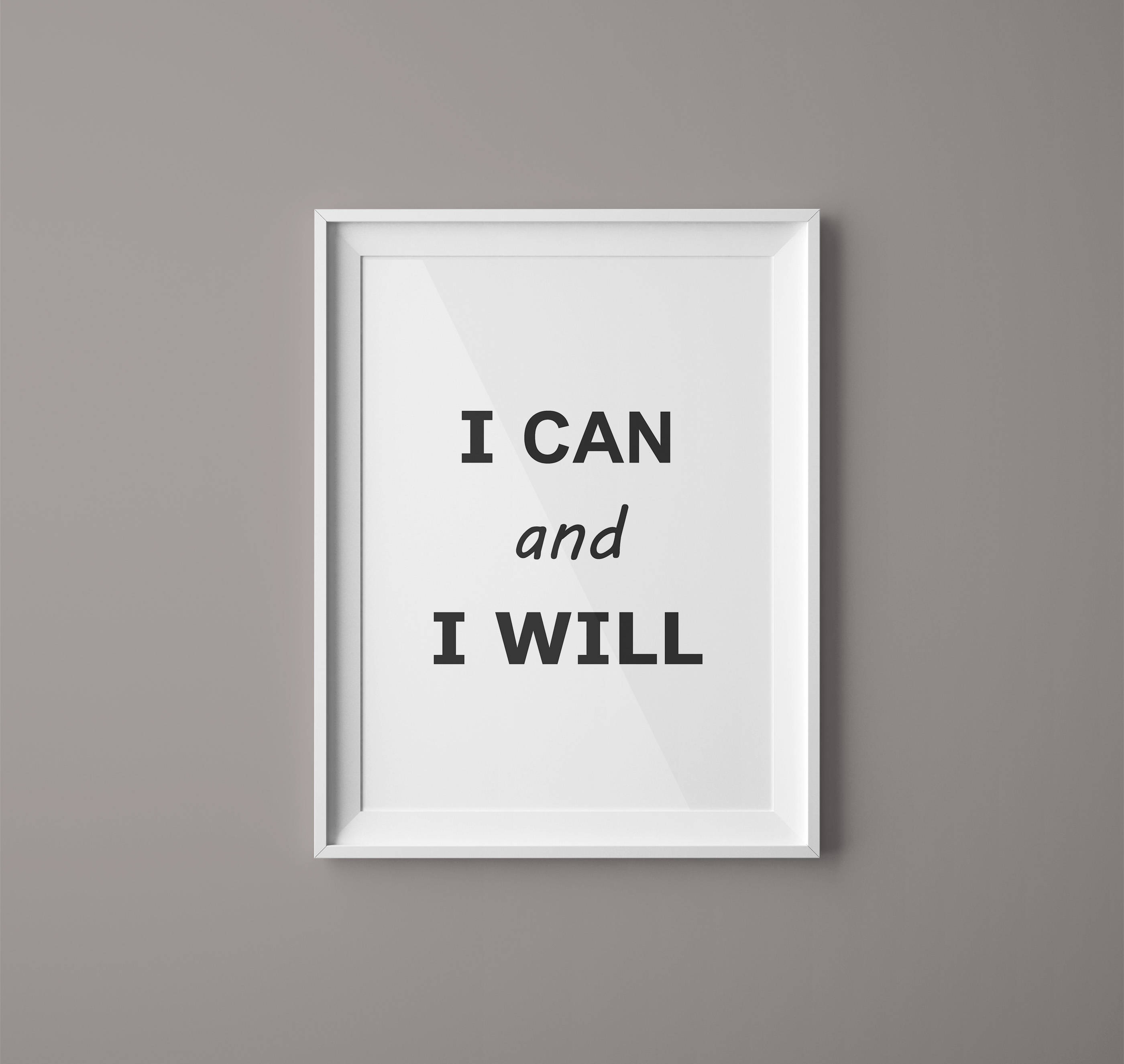 I Can and I Will Motivational Poster Fitness Motivation Typography ...