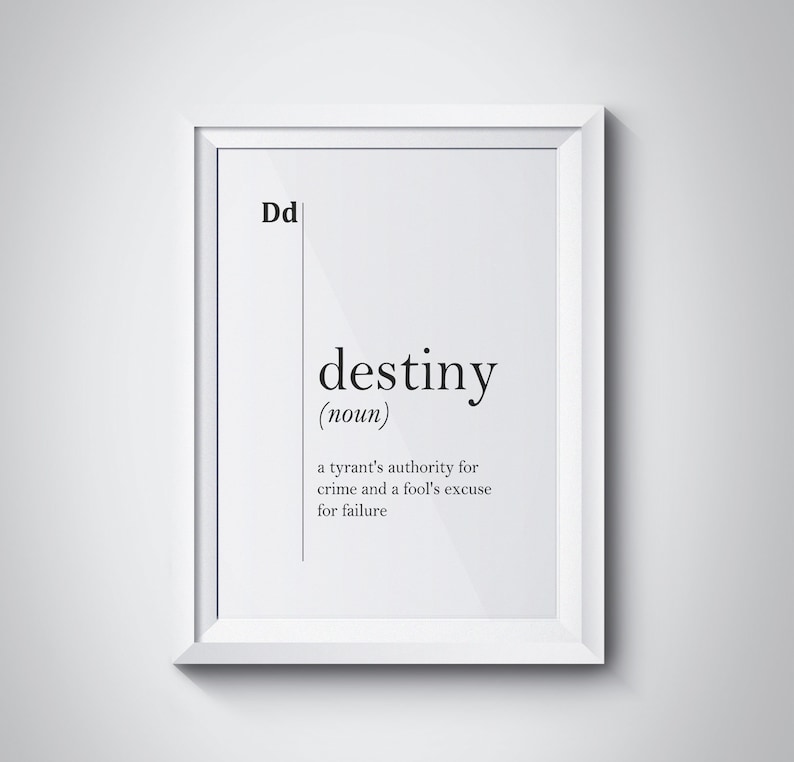 Destiny Definition Print Destiny Art Destiny Gift Poster Politics ...
