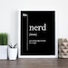 Nerd Definition Print Nerd Gift Nerd Friend Gift Nerd Print Quote ...