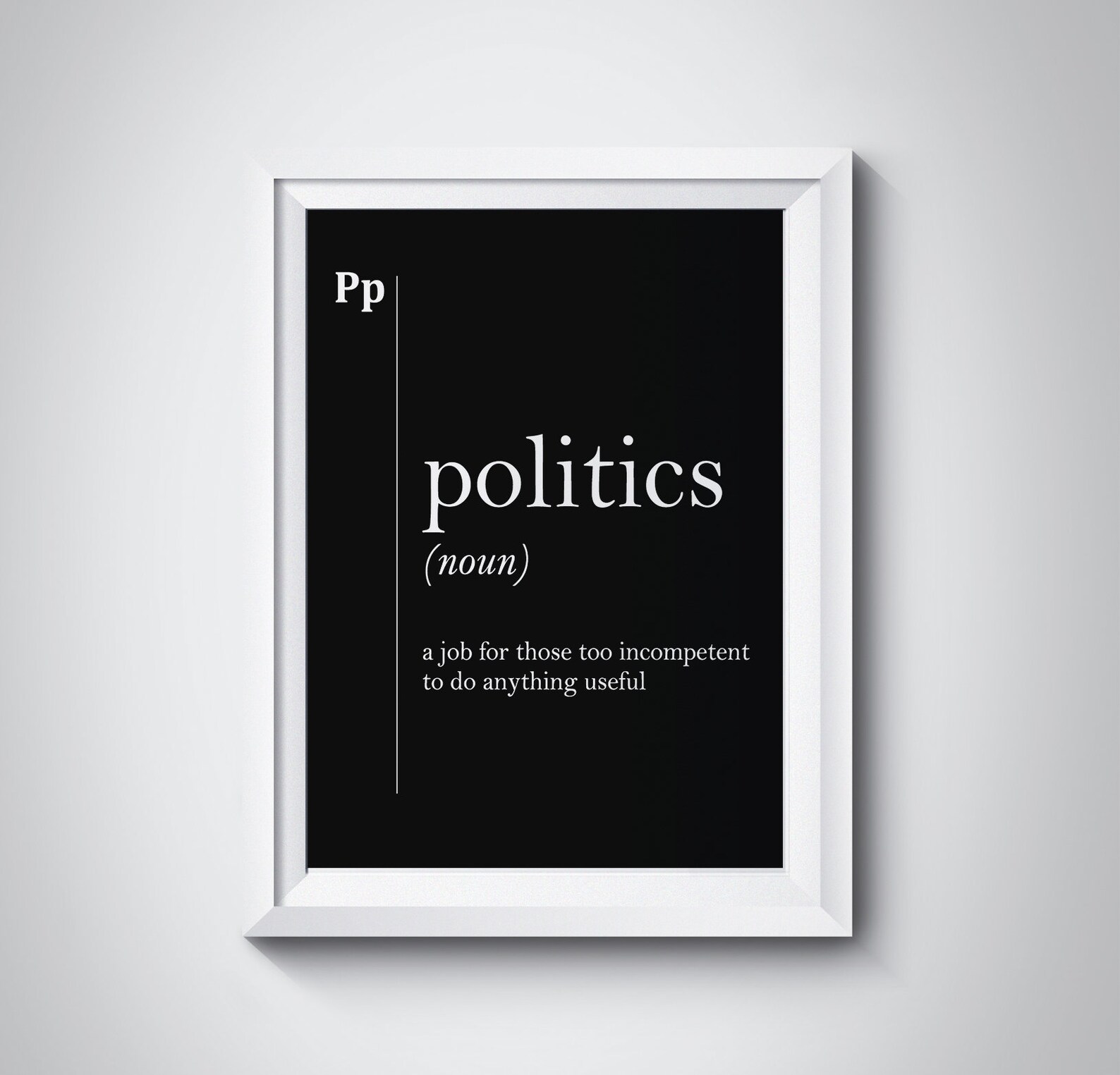 Politics Wall Art Politics Definition Politician Wall Art Funny Office ...