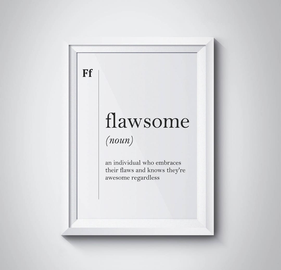 Flawsome Definition Print Romantic Wall Art Minimalist Wall Art Funny ...