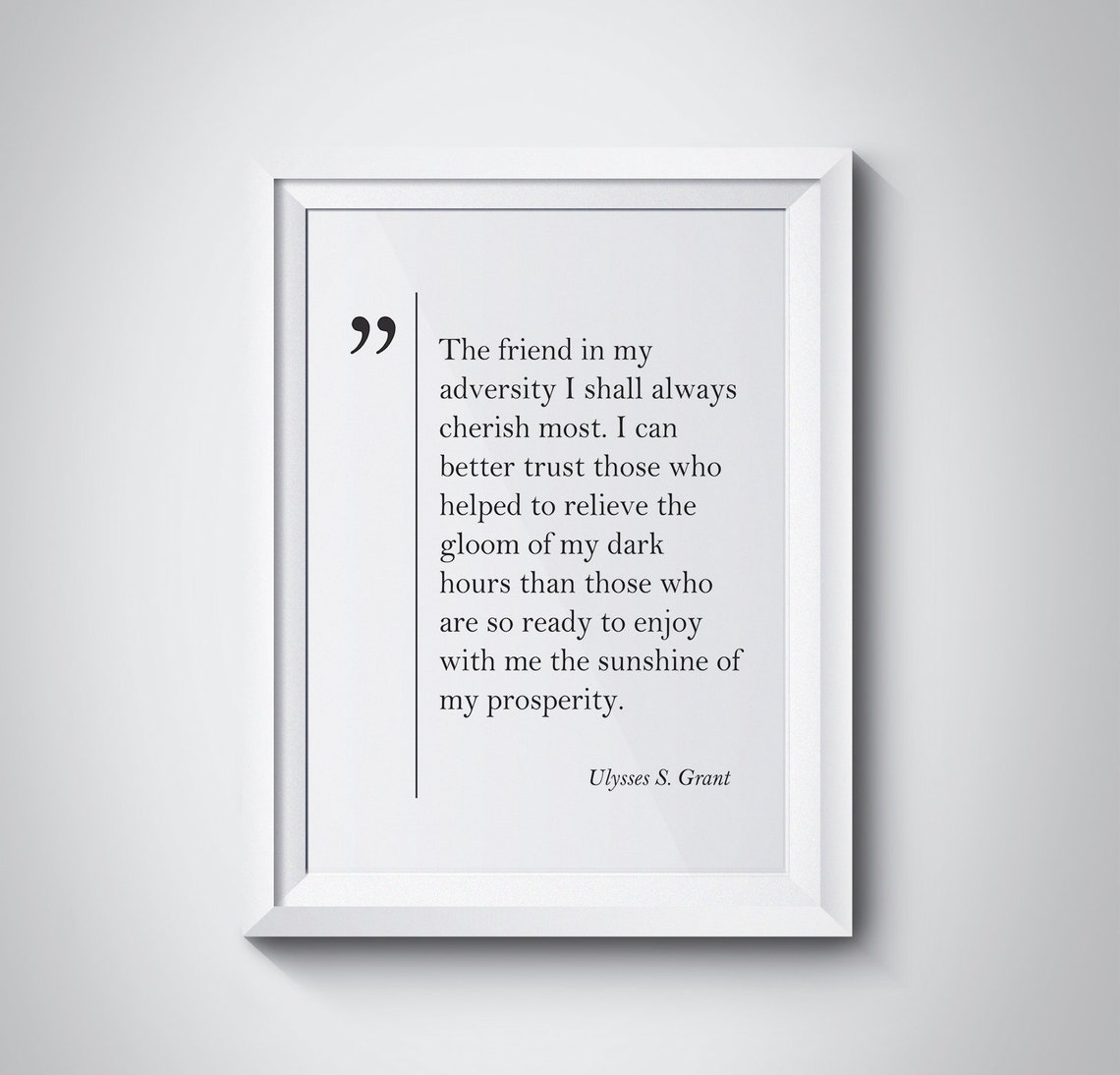 Ulysses S. Grant Quote Old Friend Gift Ulysses Grant Print Friendship ...
