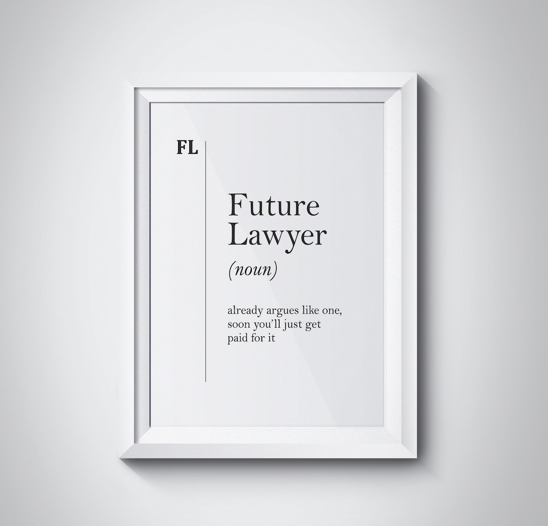 Future Lawyer Definition Print, Law Student Gift, Lawyer Office Decor ...