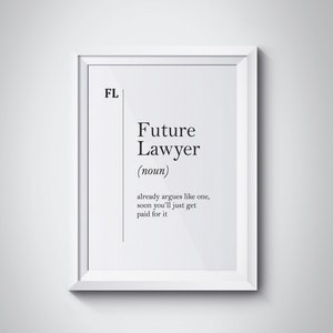 Future Lawyer Definition Print, Law Student Gift, Lawyer Office Decor ...