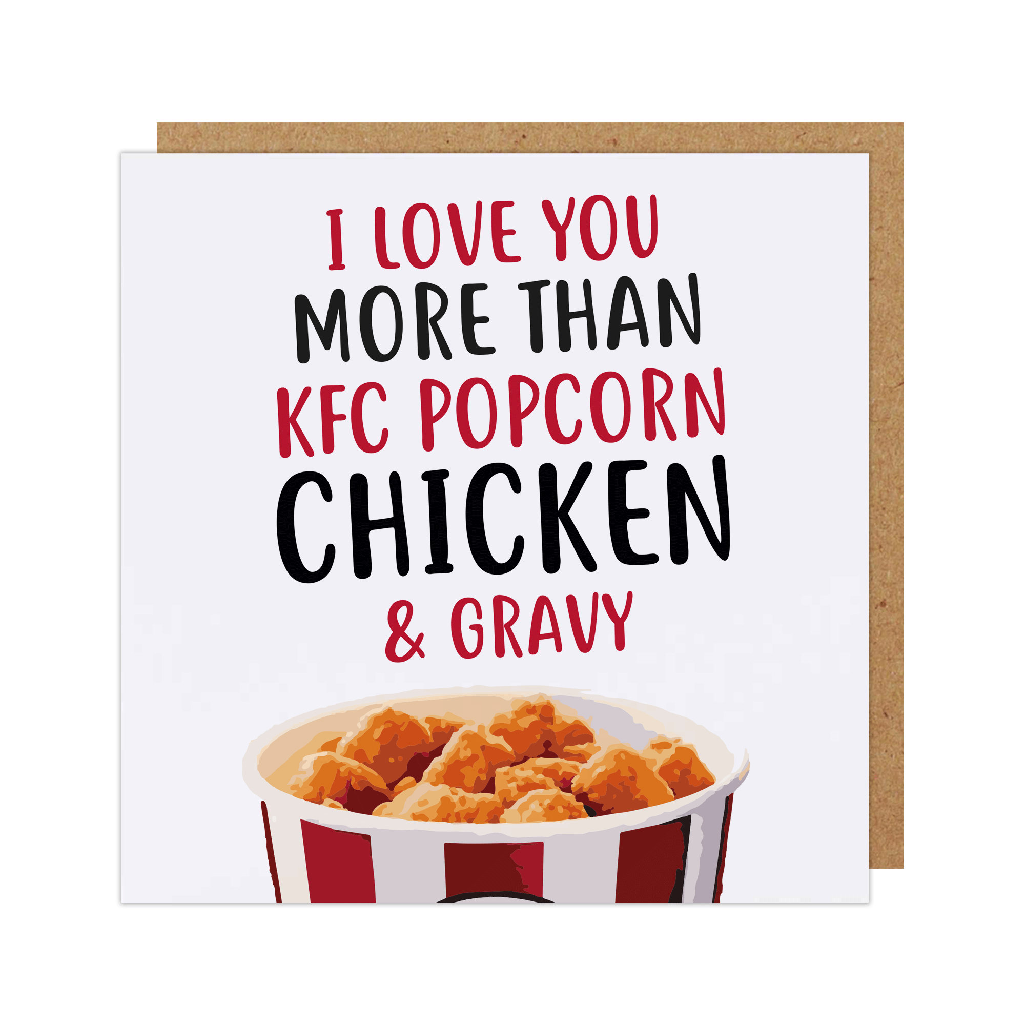 I Love You More Than KFC Popcorn Chicken & Gravy Greetings Card - Etsy