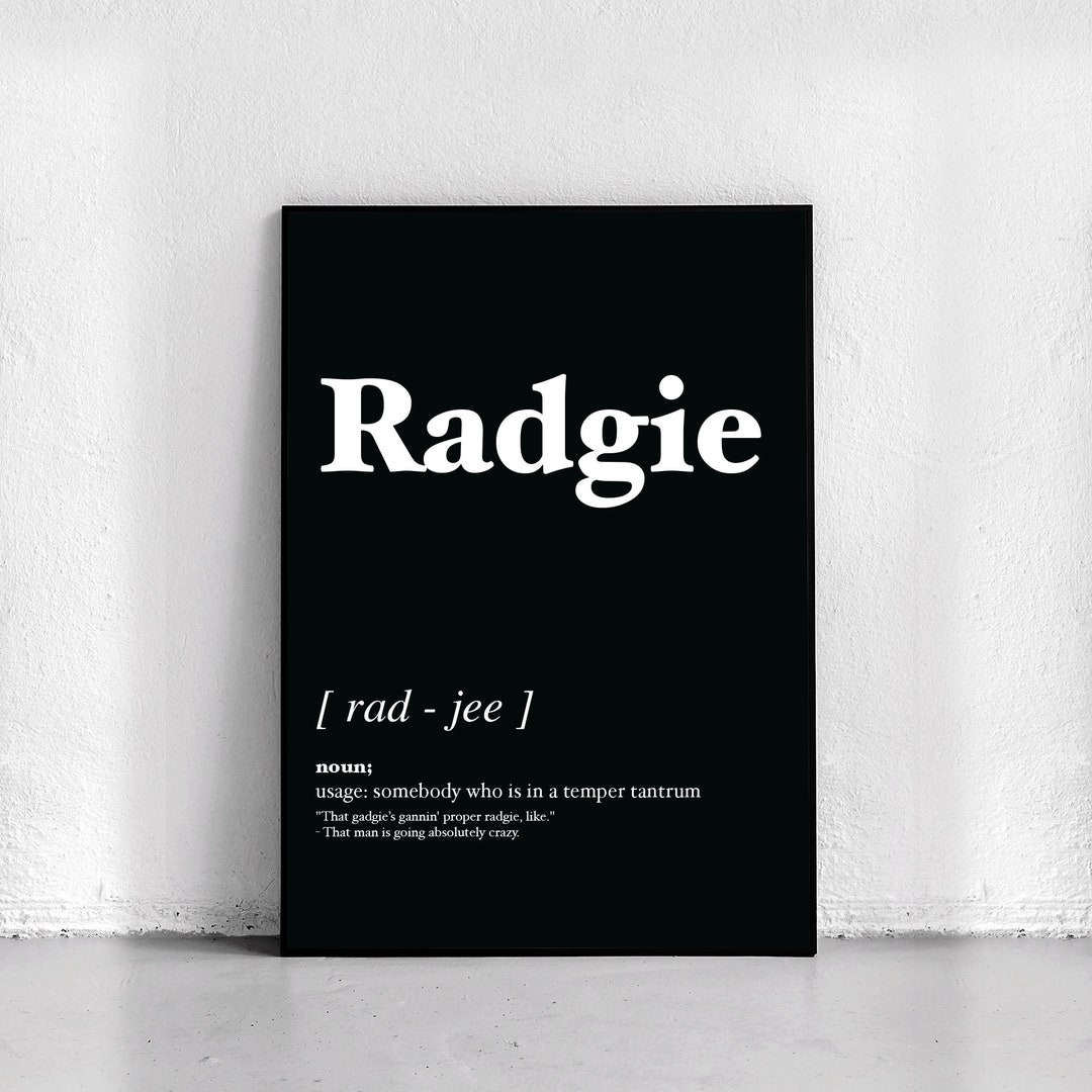 Radgie Dictionary Print Newcastle Slang Print Newcastle Dialect Print ...