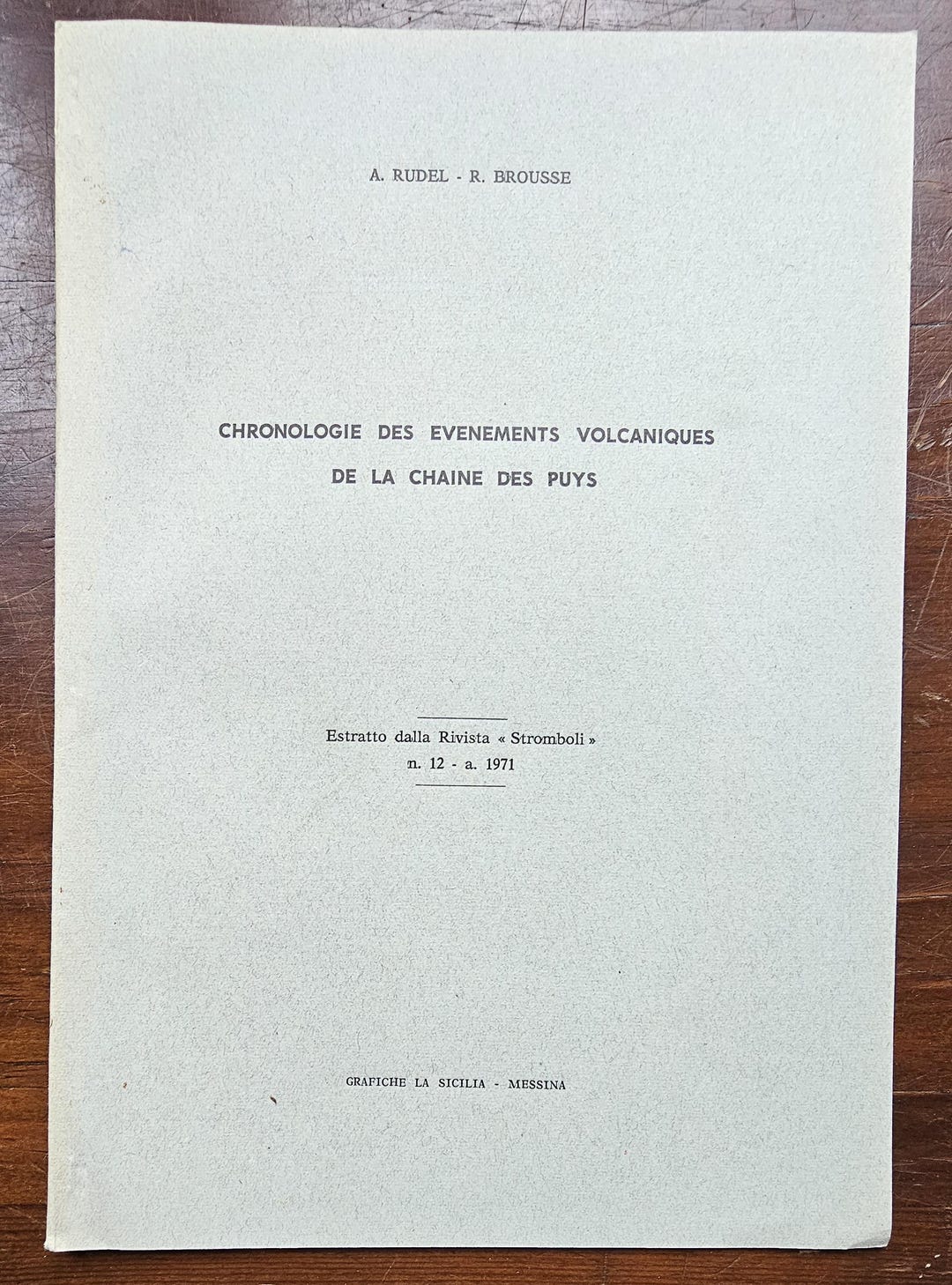 Cronología de los eventos volcánicos en la Chaîne des Puys - Aimé Rudel ...