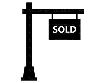 Sold SVG, Sold Sign PNG, Sold House Clipart, Realtor Svg, Property ...