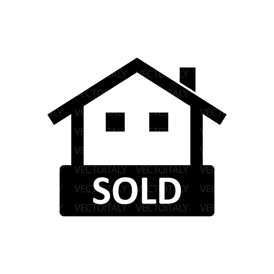 Sold SVG, Sold Sign PNG, Sold House Clipart, Realtor Svg, Property ...