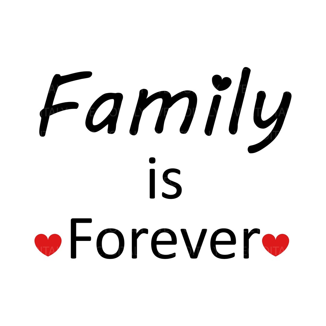 Family is Forever SVG, Family SVG, Family Wall Decor SVG, Family Design ...