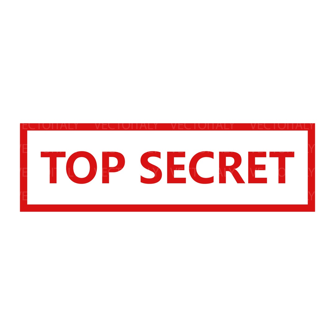 Top Secret Stamp Svg,top Secret Sign Svg, Top Secret Svg, Top Secret ...