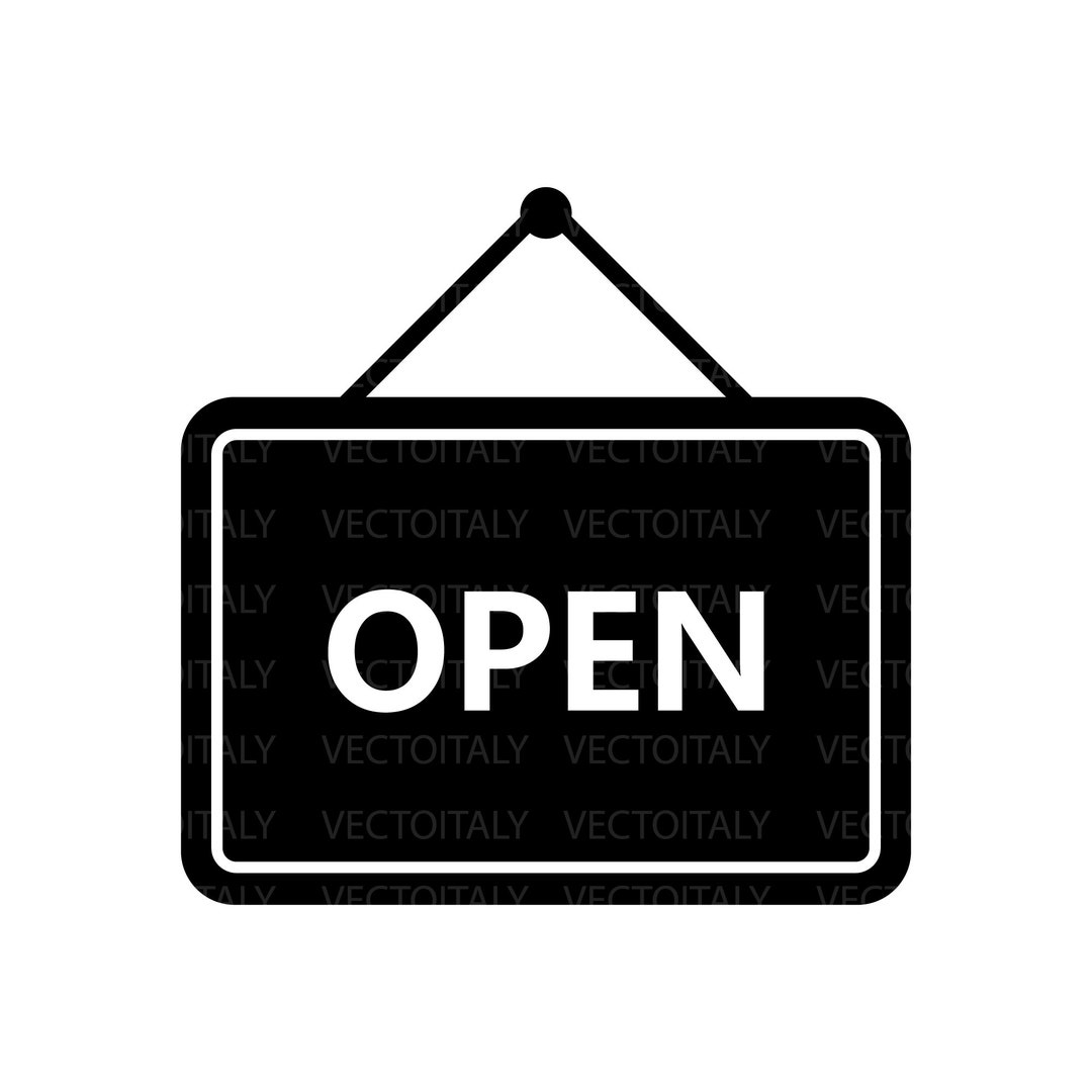 Open Sign SVG, Open Sign Silhouette Cut File, Open Sign Clipart, Vector ...