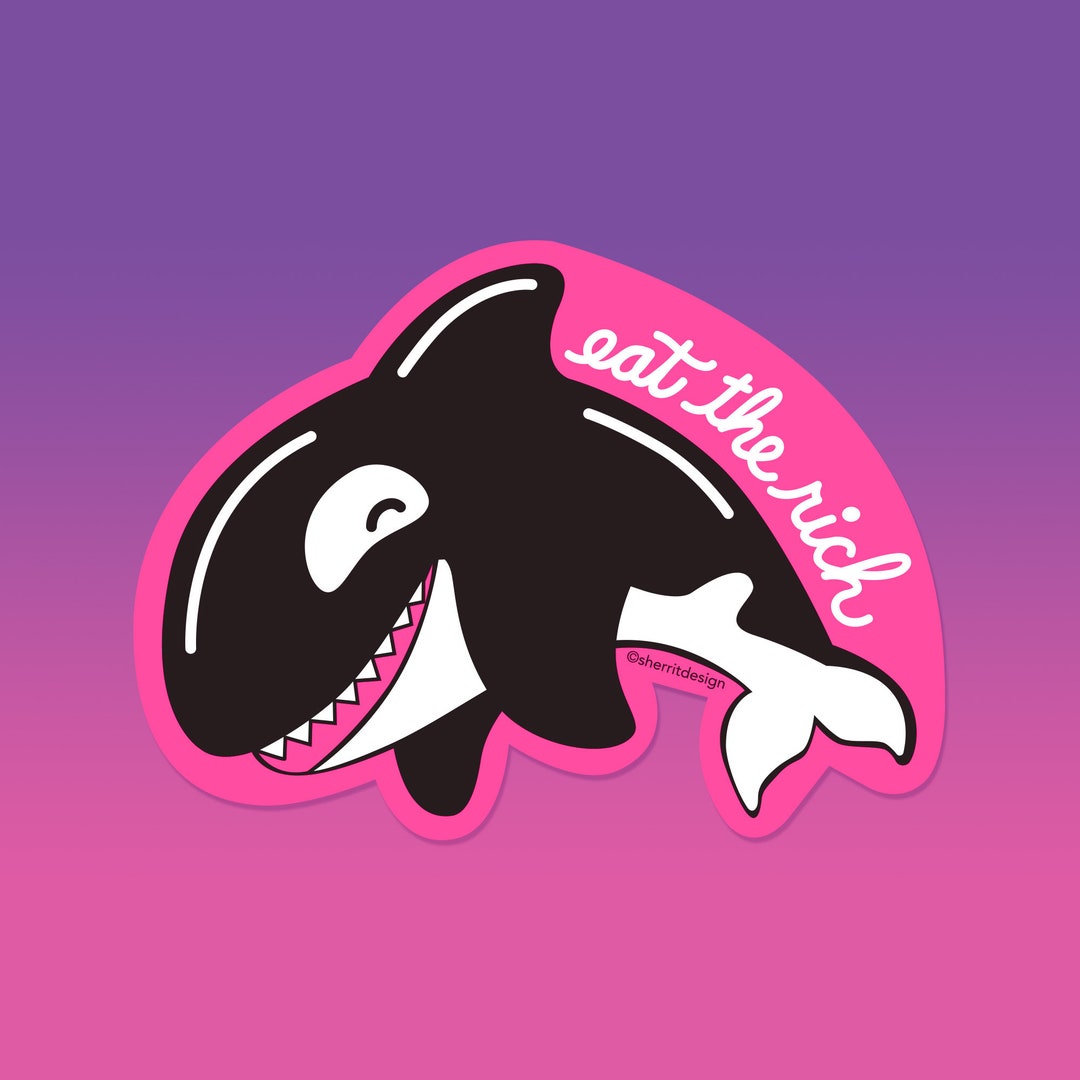 Eat the Rich Orca Vinyl Sticker - Etsy