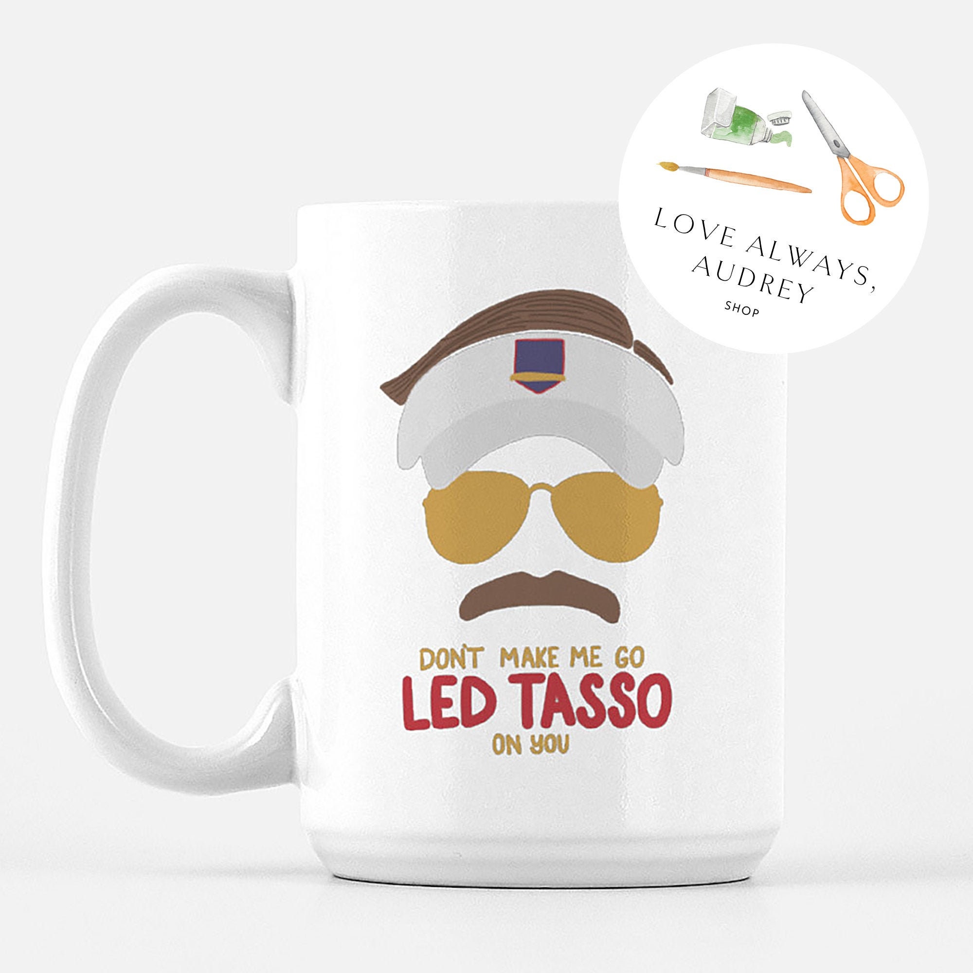 Ted Lasso Inspired Mug Led Tasso FREE SHIPPING | Etsy