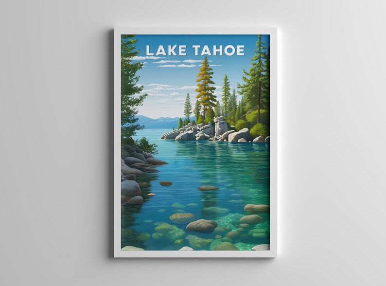 Lake Tahoe Print Lake Tahoe Travel Poster Nature Landscape - Etsy