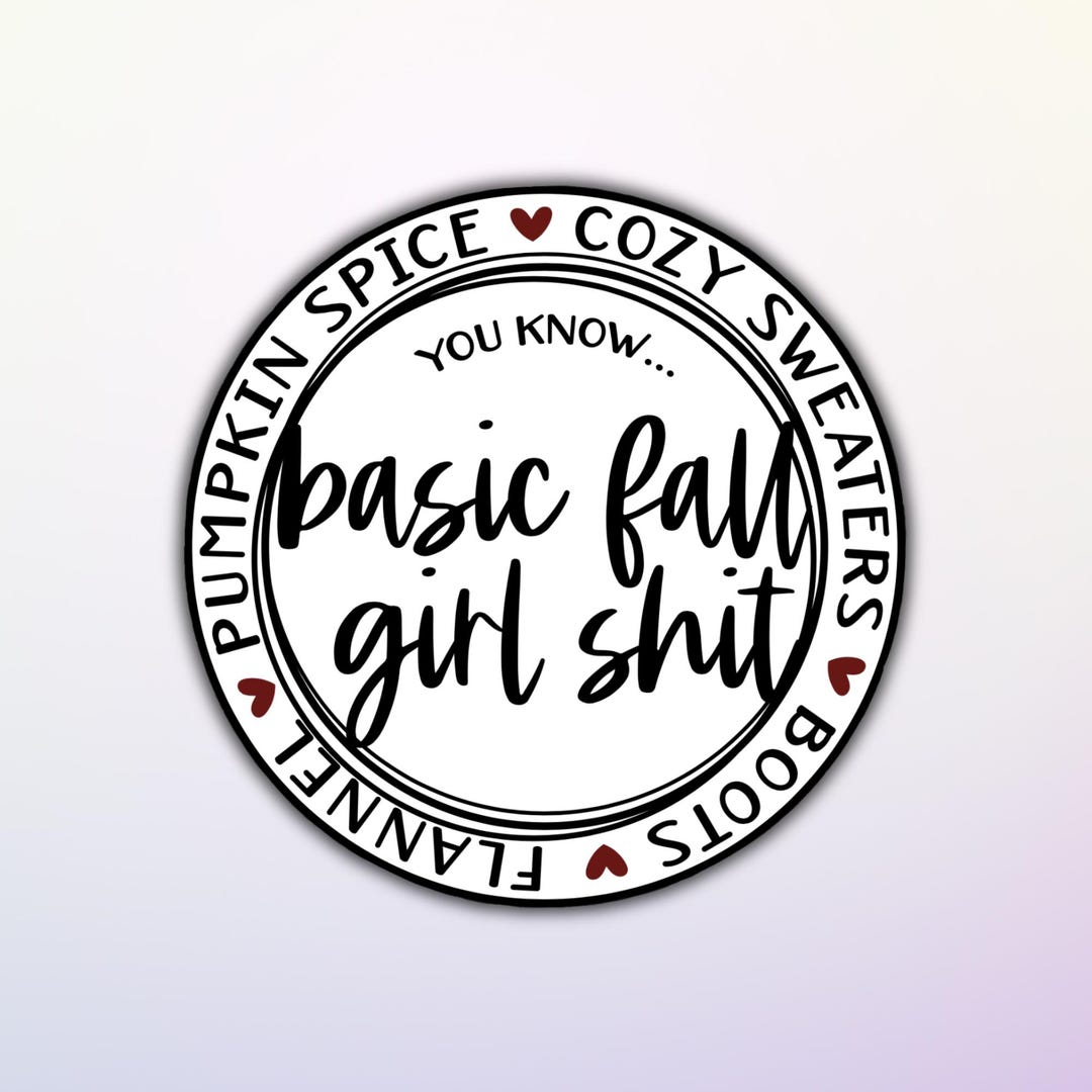 Basic Fall Girl Sticker, Vinyl Stickers, Funny Stickers, Laptop ...