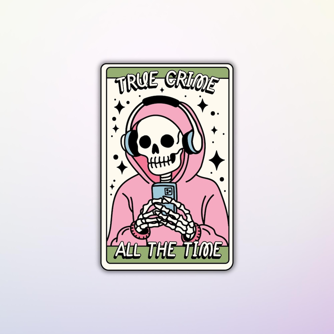 True Crime Sticker, Vinyl Stickers, Funny Stickers, Laptop Stickers ...