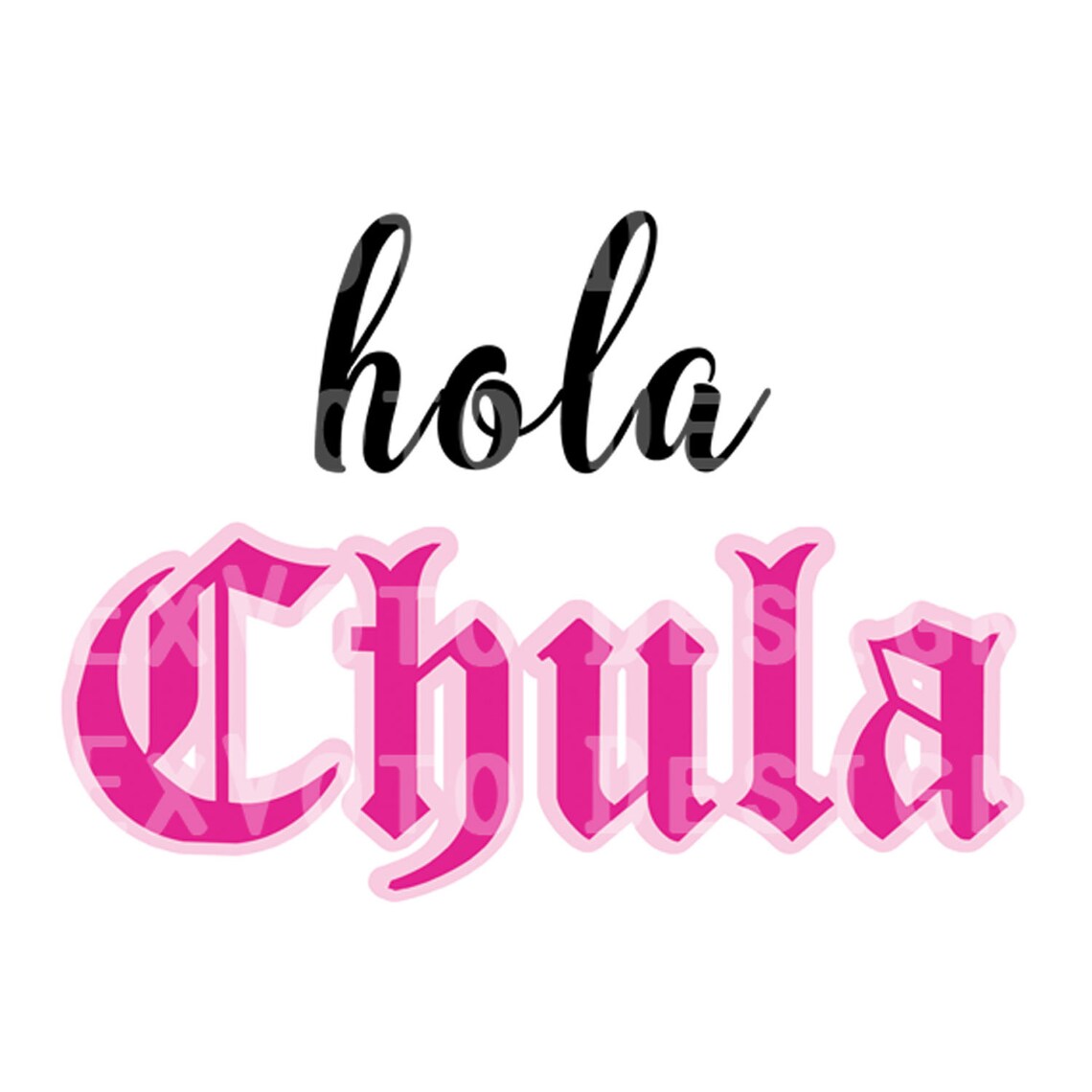 Hola CHULA Spanish Decor LatinX Digital Download | Etsy
