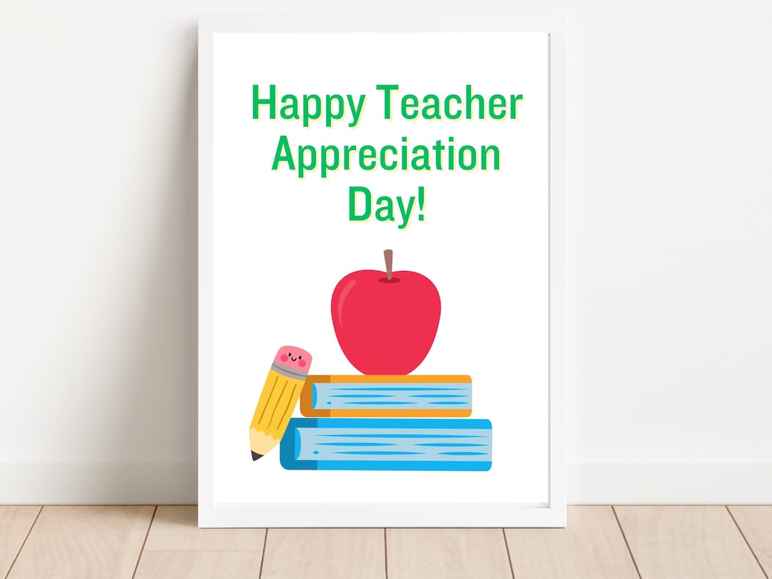Teacher Appreciation Day Poster, Instant Digital Download, Happy ...